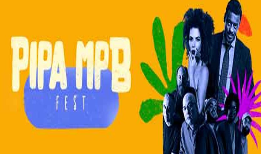 Confira as atrações do Festival Pipa MPB Fest 2022