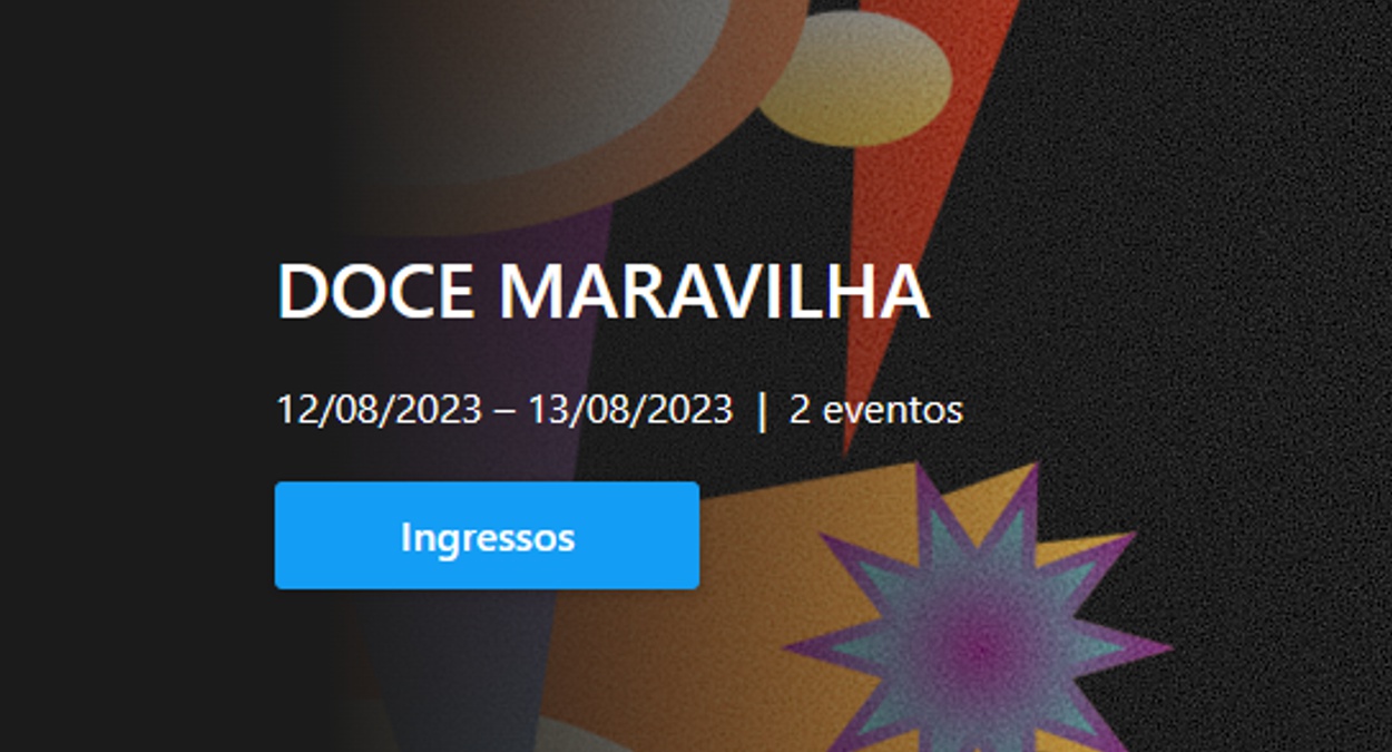 Ingressos para o Doce Maravilha 2023