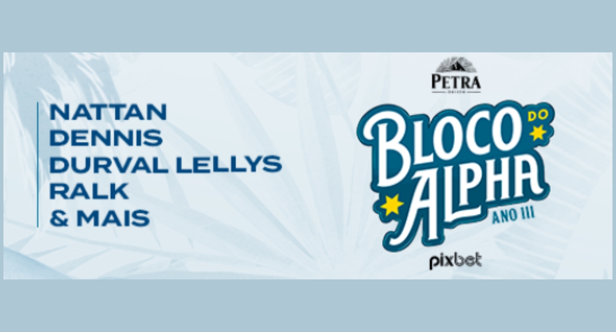 Bloco do Alpha 2024: Veja como comprar seu ingresso